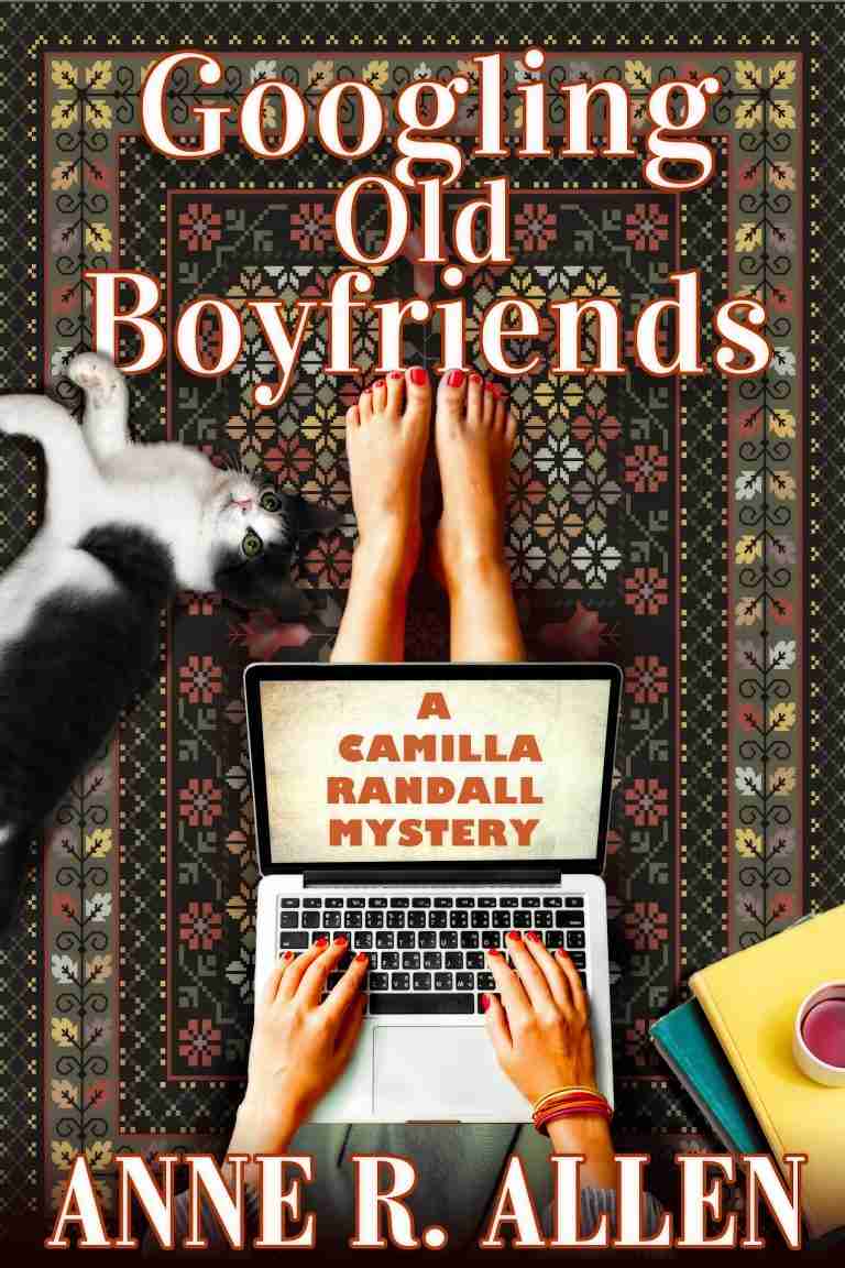 Googling Old Boyfriends by Anne R. Allen
