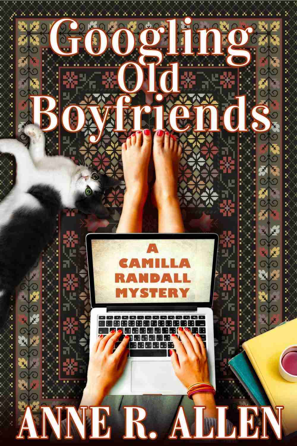 Googling Old Boyfriends by Anne R. Allen